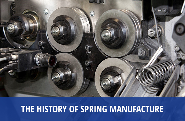 The History of Spring Manufacture